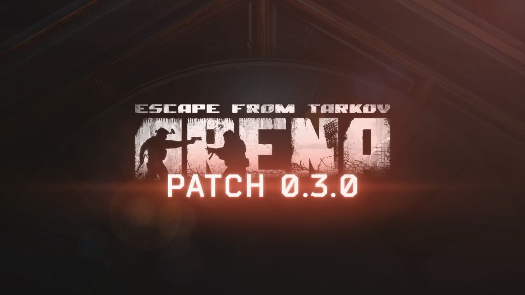 2025年3月17日 EFT アップデート情報 | タルコフ情報省